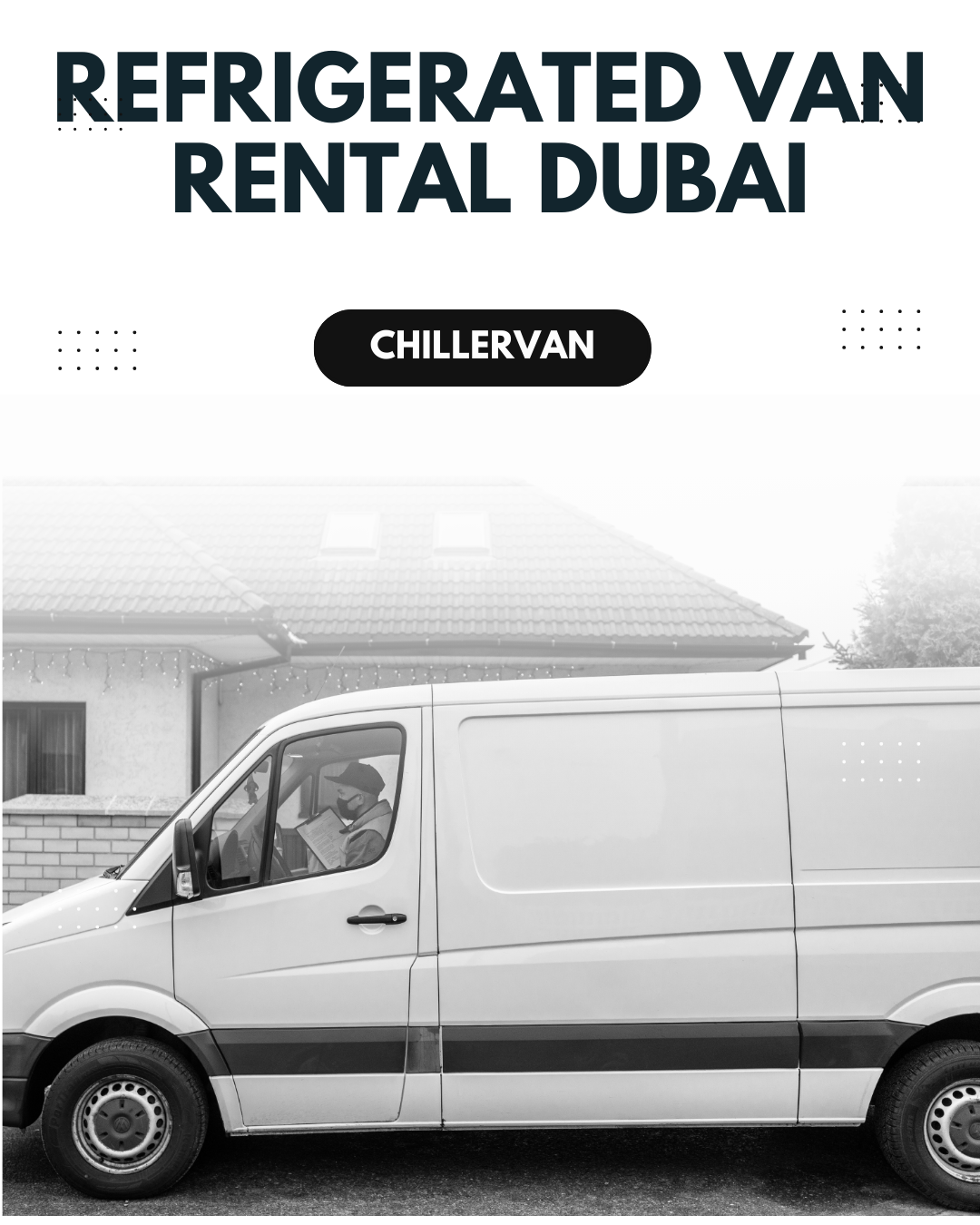 Refrigerated Van Rental Dubai – Affordable Cold Transport Solutions ...