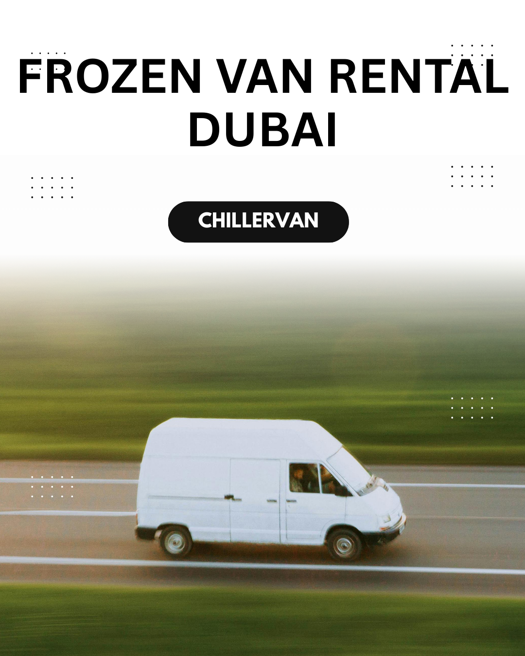 Frozen Van Rental Dubai – Affordable and Reliable Temperature ...